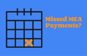 Declined for Missed MCA Payments? Try These Solutions